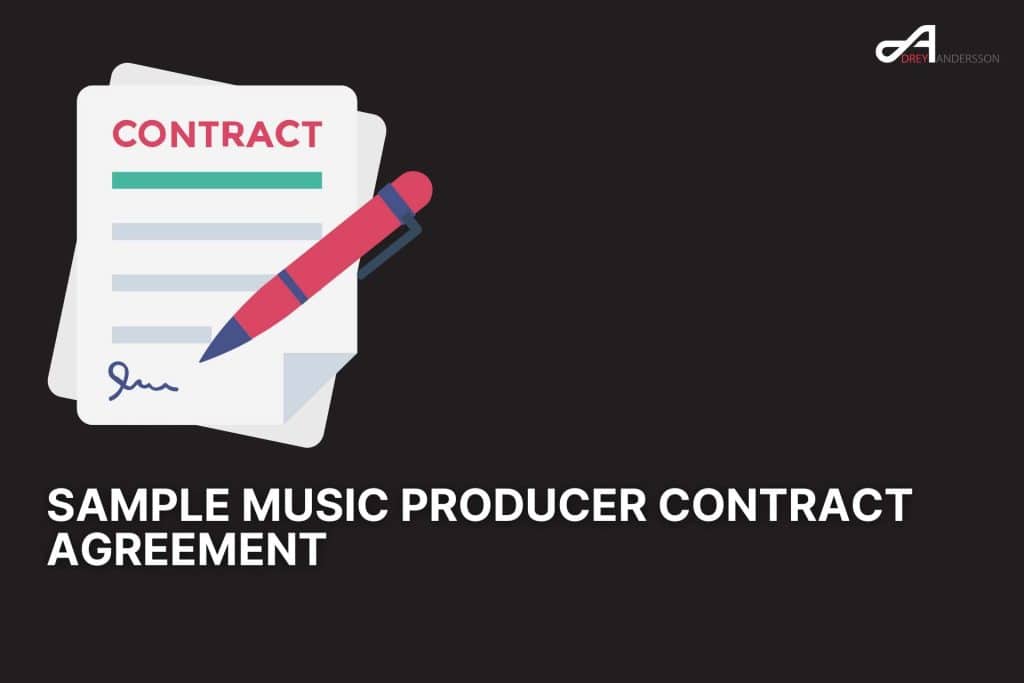 Why Every Music Collaboration Needs a Sample Music Producer Contract ...
